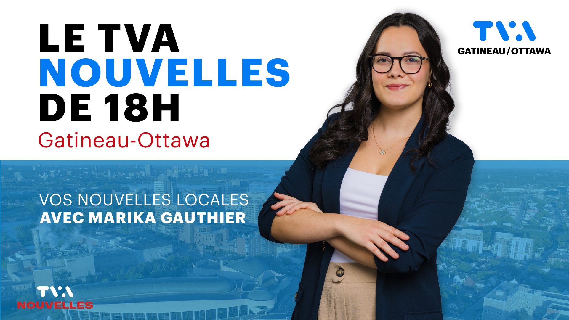 TVA 18H - 9 juin 2025 - TVA Gatineau